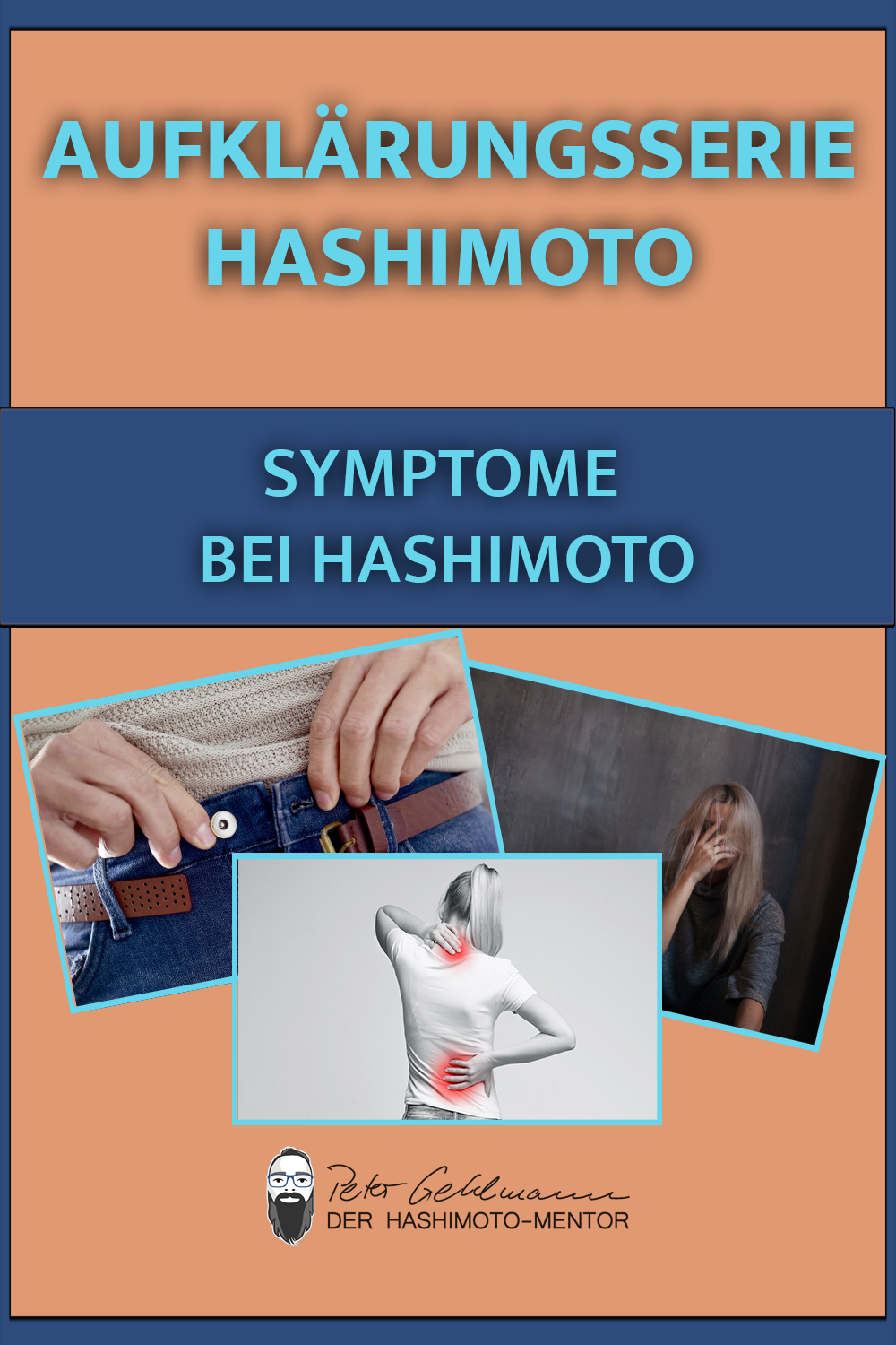 Hashimoto und Symptome - Der Hashimoto-Mentor